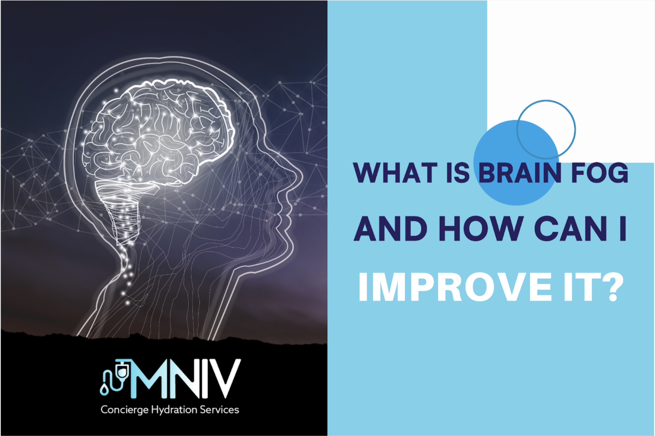 What Is Brain Fog And How Can I Improve It IV Hydration MN IV Now What Is Brain Fog And How Can I Improve It IV Hydration MN IV Now